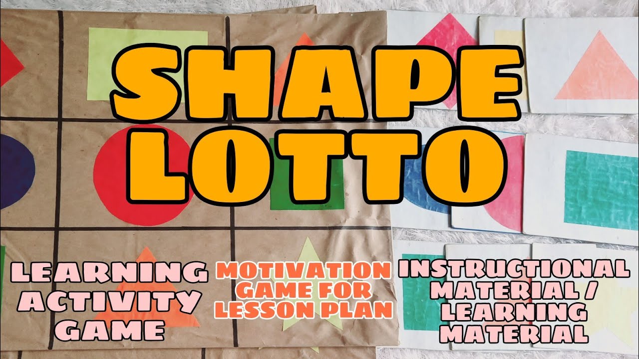 SHAPE LOTTO| MOTIVATION GAMES FOR LESSON PLAN | INSTRUCTIONAL MATERIALS ...