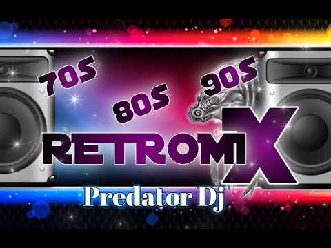 RETRO MIX 70S 80S Y 90S by Predator Dj #techno #retromusic #retromix # ...