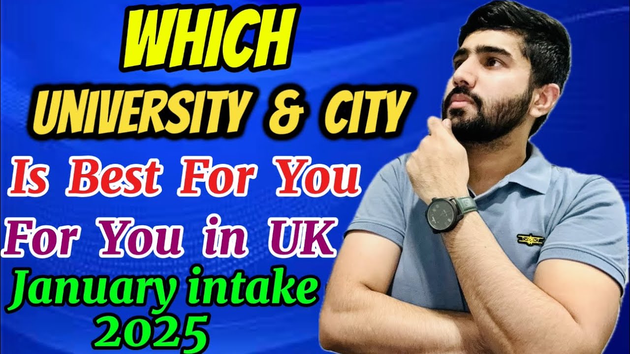 Which Course,University & City is Best For You in UK January intake ...