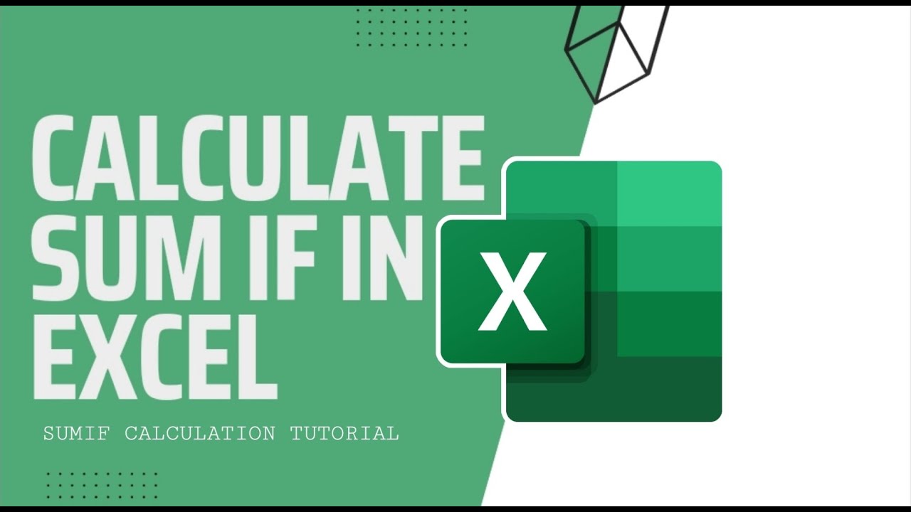 Sum If Formula YouTube Sum If Formula YouTube