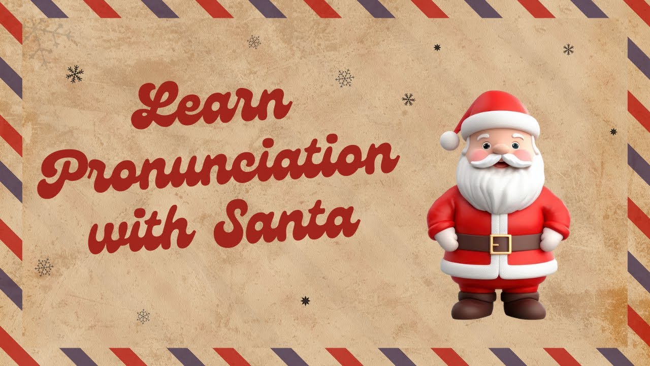 Let's Learn Pronunciation with Santa | Merry Christmas | Kids stories ...