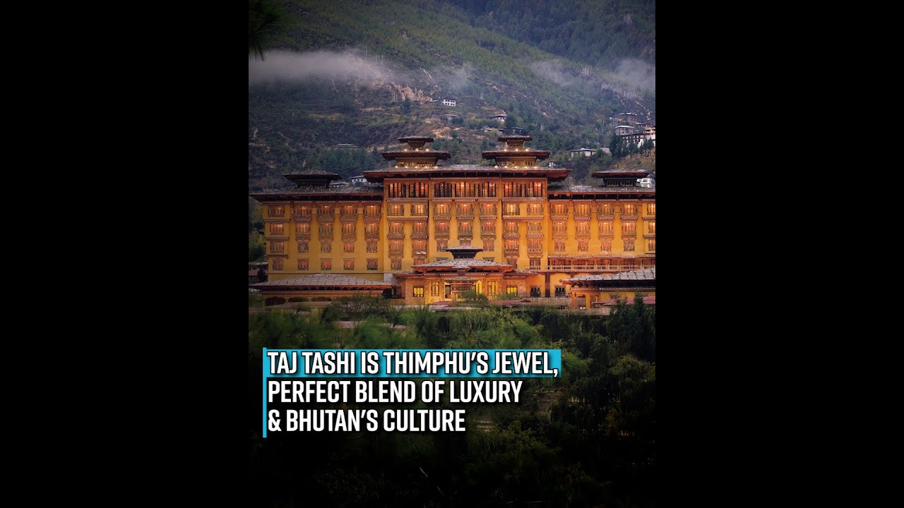 Taj Tashi is Thimphu's jewel; perfect blend of luxury and Bhutan's culture - YouTube