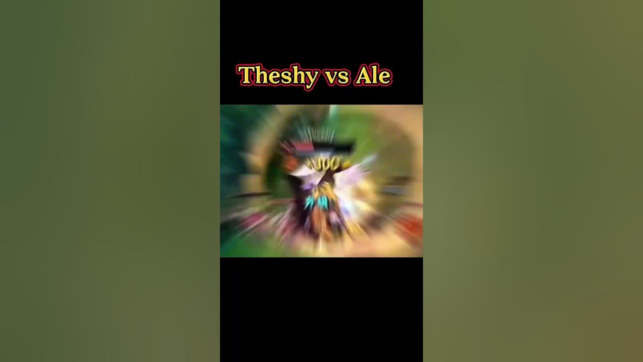 Theshy vs Ale 阿乐对线还是跟theshy打的有来有回的theshy ale 内容启发搜索 抖音电脑版 用电脑抖音看我直播 - YouTube