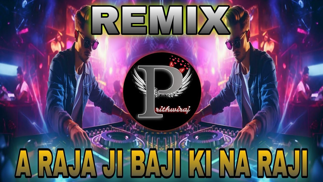 A Raja Ji Baja Baji Ki Na Raji।।2025 A Raja Ji Baja Baji Ki Na Raji ...