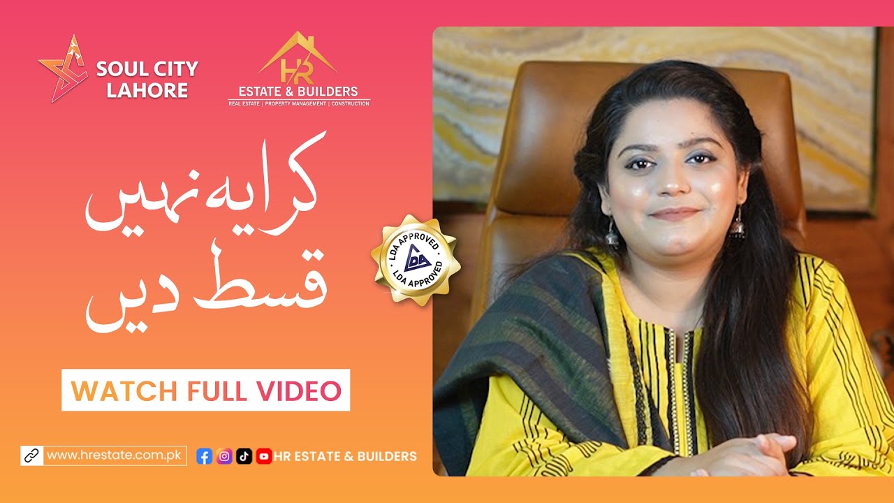 Apne khwaabon ka Ghar Hasil karen, Bas 15,000 Mahana Iqsat Par.Soul ...