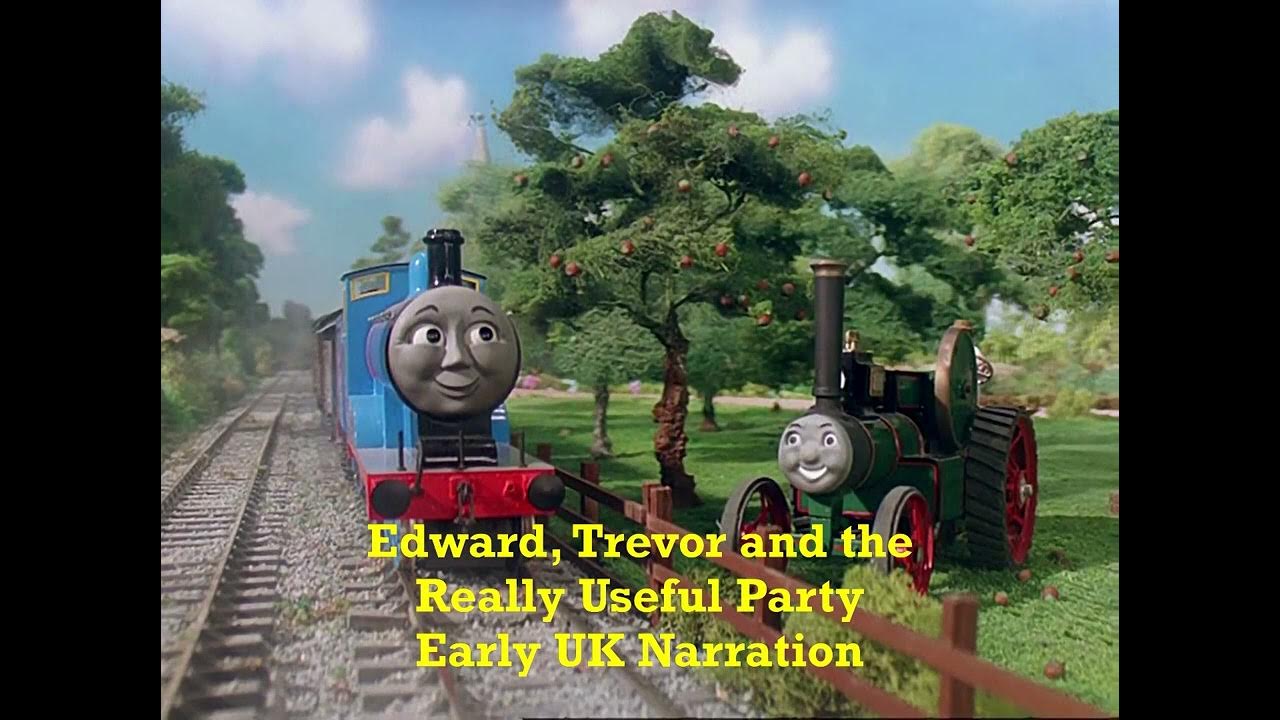 Edward, Trevor and the Really Useful Party Early UK Narration - YouTube