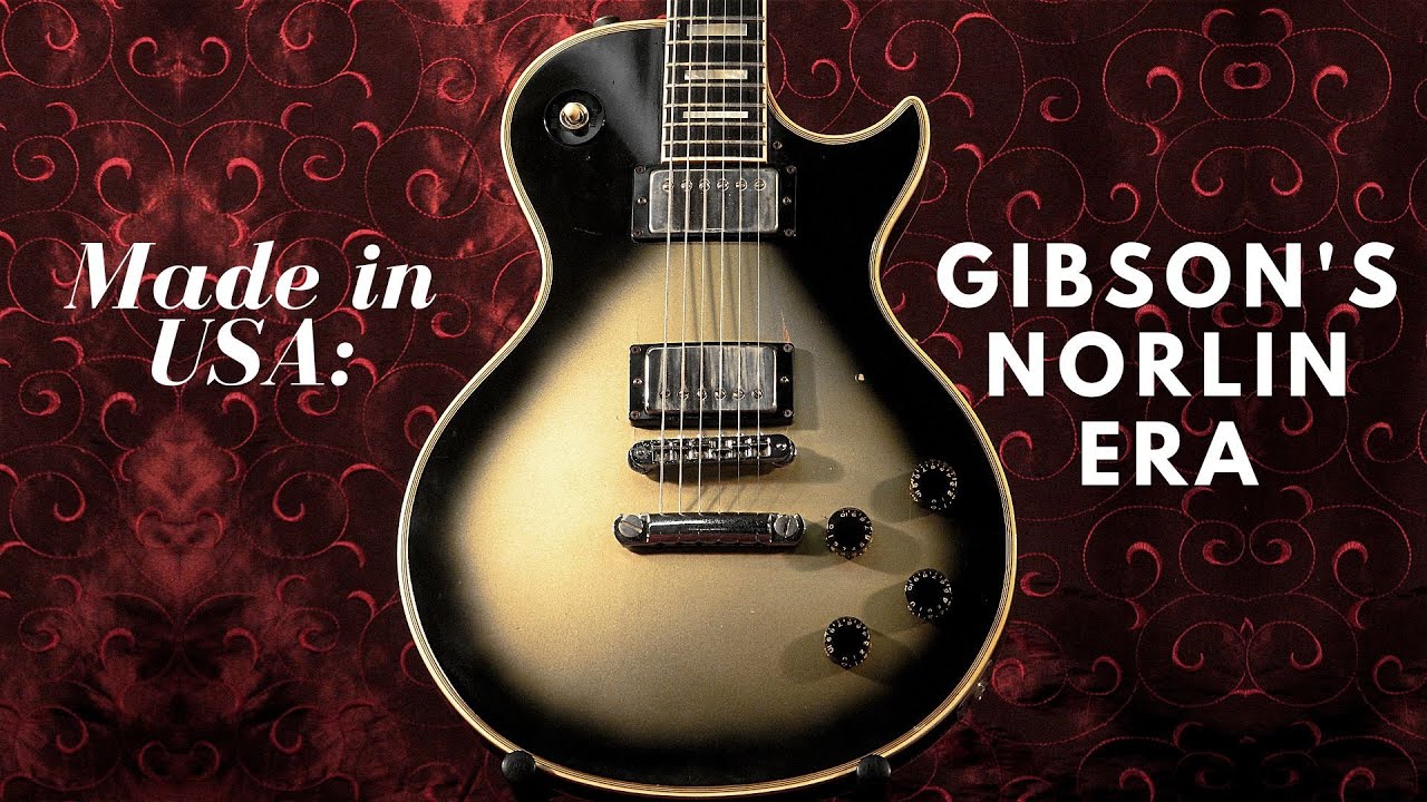 Made in USA: Gibson's Norlin Era - YouTube