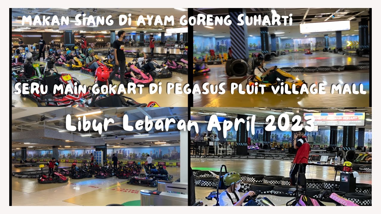 SERU Main Gokart di Platinum Circuit Pegasus Karting Pluit Village Mall ...