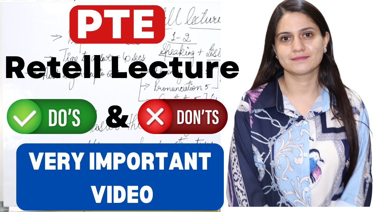 PTE Speaking Retell Lecture | Proven Strategies | Do's & Don'ts | Most ...