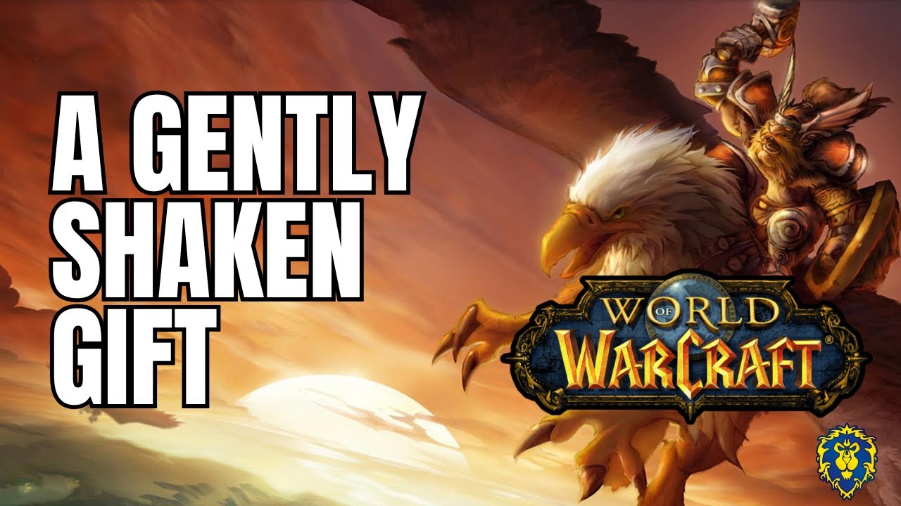 World of Warcraft | A Gently Shaken Gift - YouTube