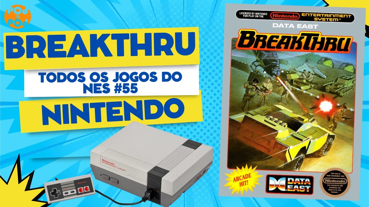 UM GAME SIMPLES DIFÍCIL, MAS MUITO BOM! BREAKTHRU Para Nintendinho (Review Boladinho #55) - YouTube
