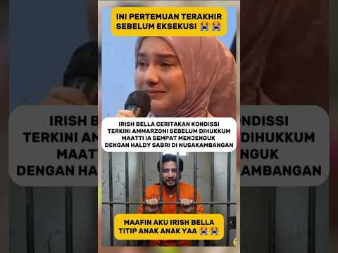 TANGIS IRISH BELLA PECCAH USAI JENGUK AMMARZONI BEGINI #ammarzoni #irishbella #shorts #short