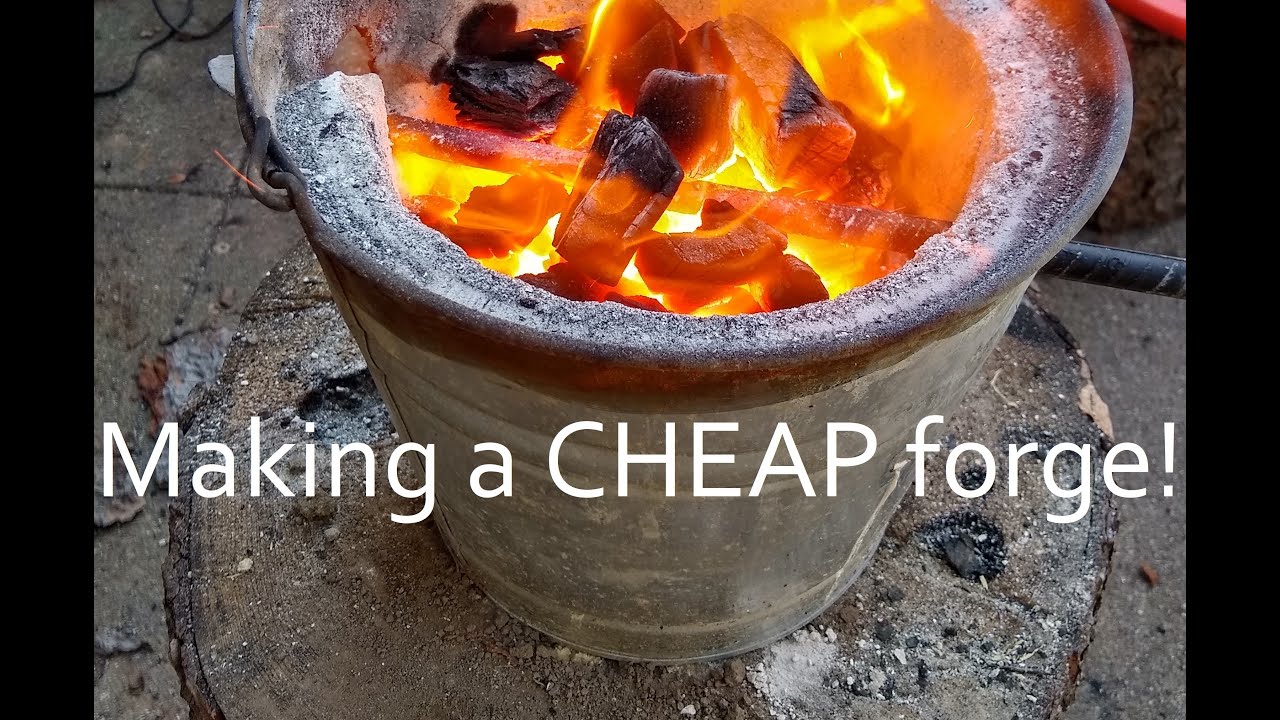 Making a low cost forge in a bucket! - YouTube