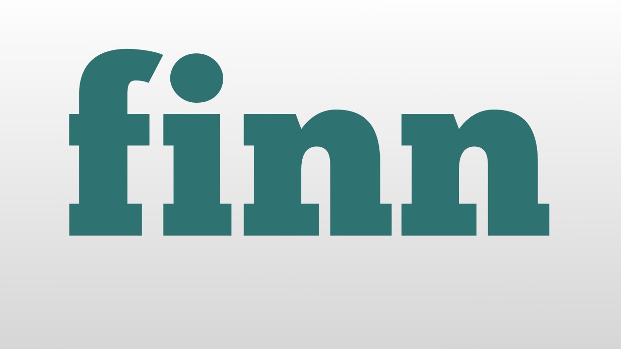 finn meaning and pronunciation - YouTube