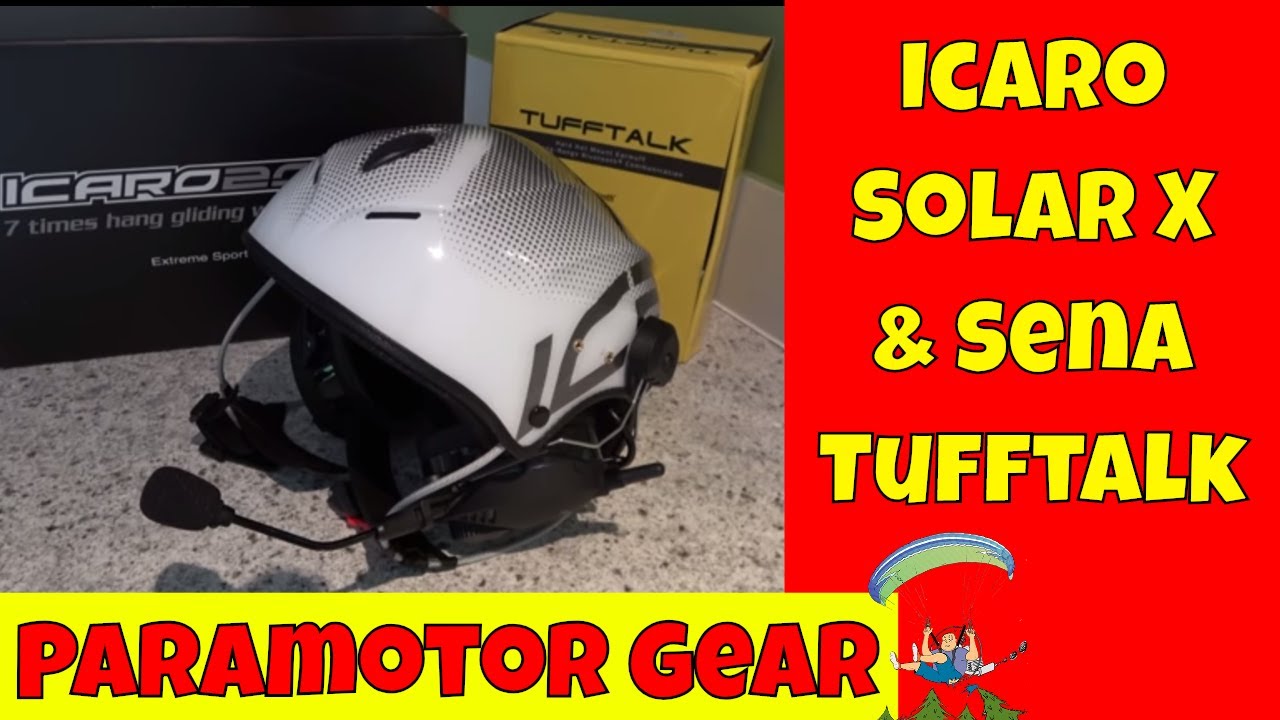 Paramotor Gear - Icaro Solar X and Sena Tufftalk - YouTube