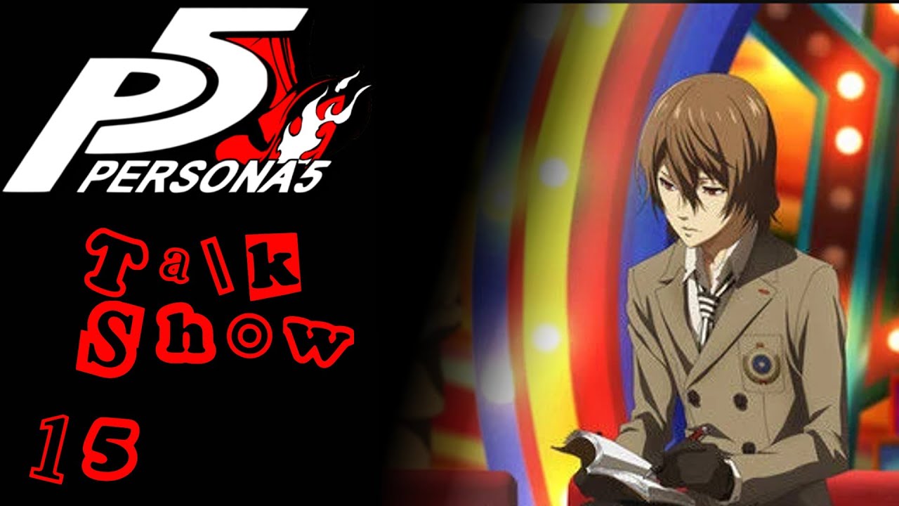 Lore Hunter Plays Persona 5 Royal | Talk Show [15] - YouTube