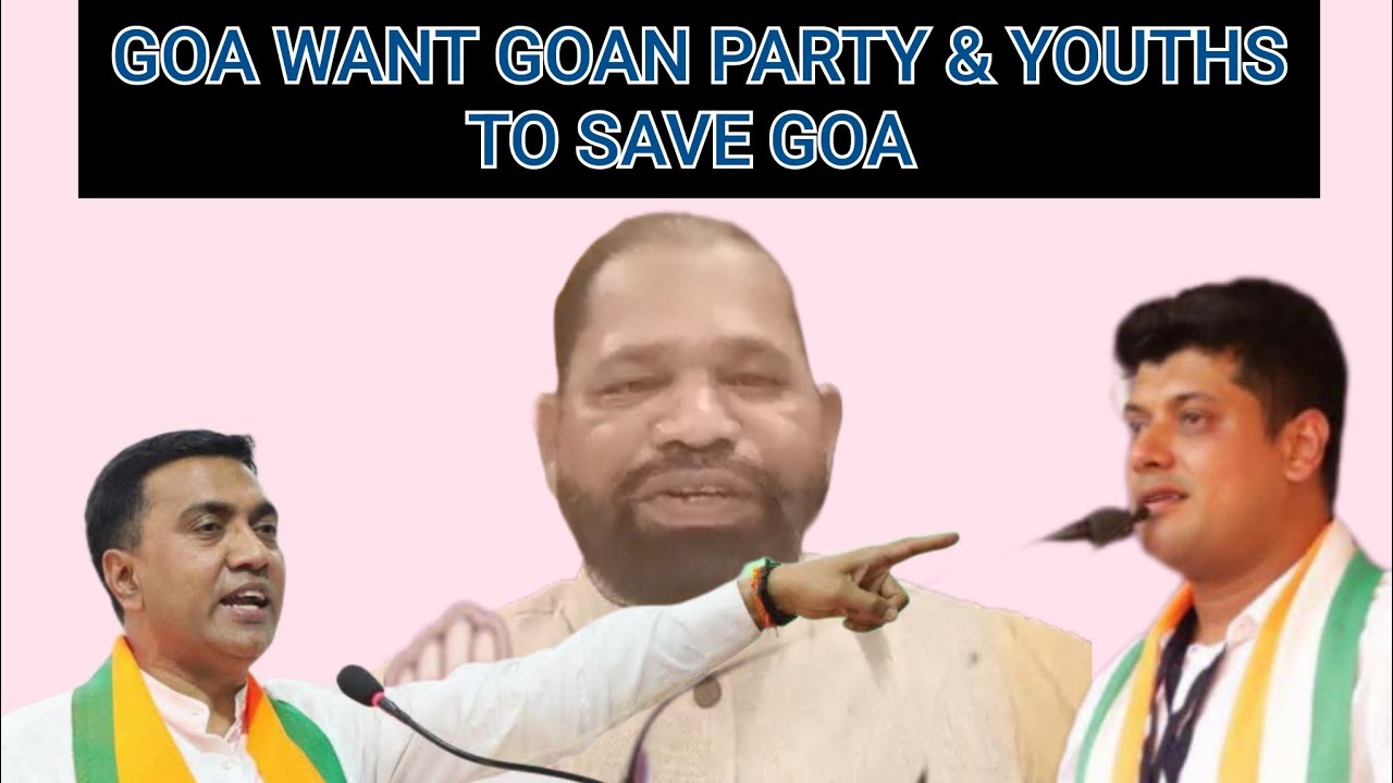 GOAN YOUTHS WE NEED UR SUPPORT TO SAVE GOA ! GOANS LOST TRUST ON BJP ...