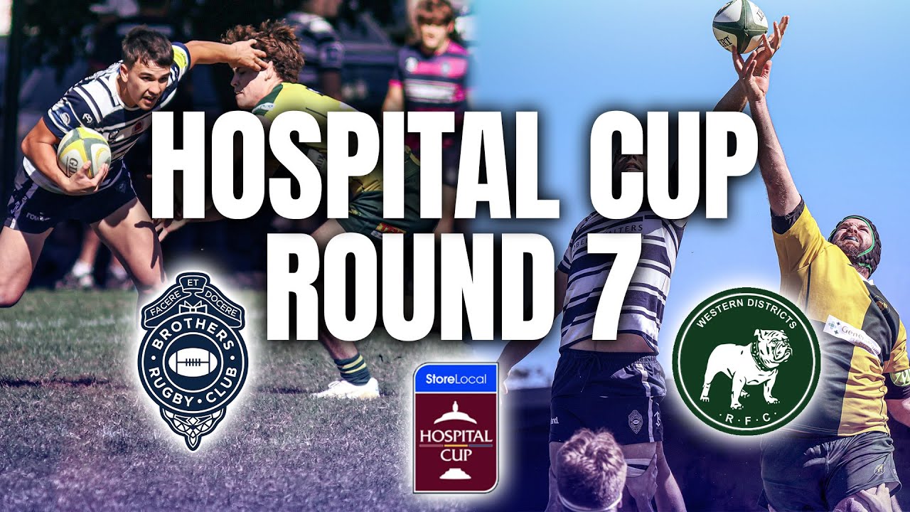 StoreLocal Hospital Cup 2024: Round 7 Wests v Brothers - YouTube