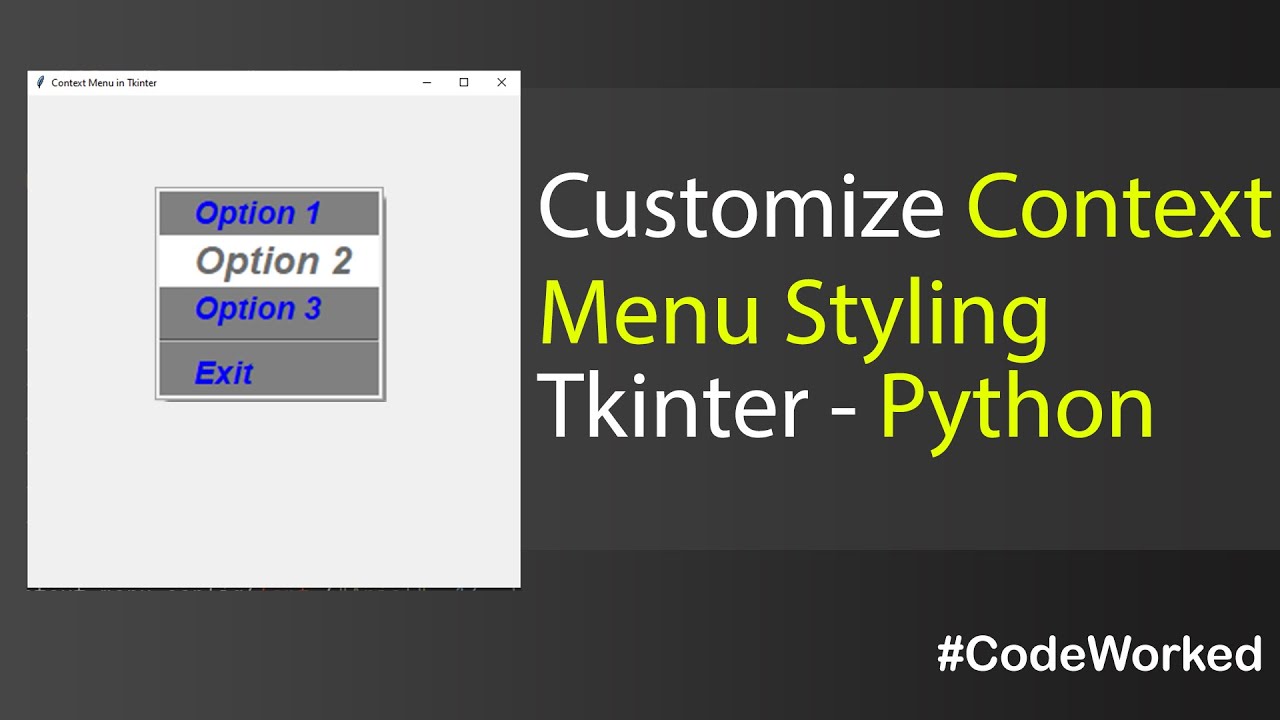 Customize Context Menu Style In Python Tkinter Pythonprogramming 1819