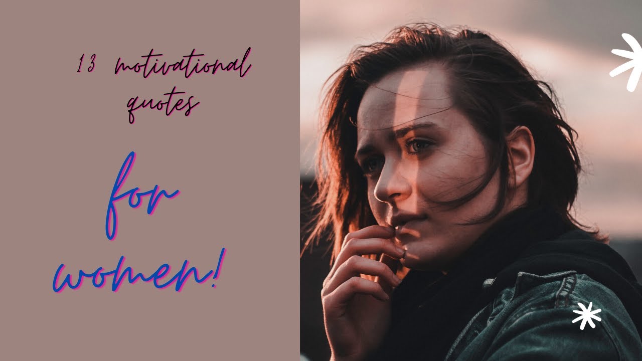 Motivational Quotes For Women/ Inspirational Quotes For Women/ Quotes ...