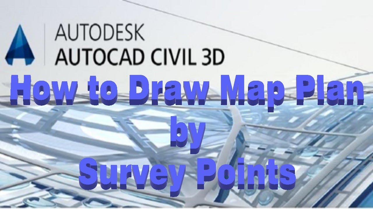 How to Draw Map Plan by Survey Points - YouTube