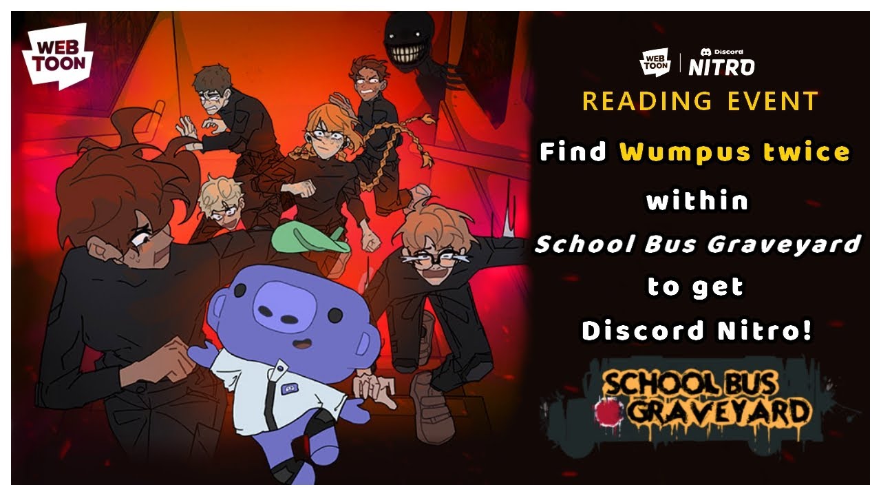 Free 1 Month Discord Nitro! | School Bus Graveyard【WEBTOON x DISCORD ...
