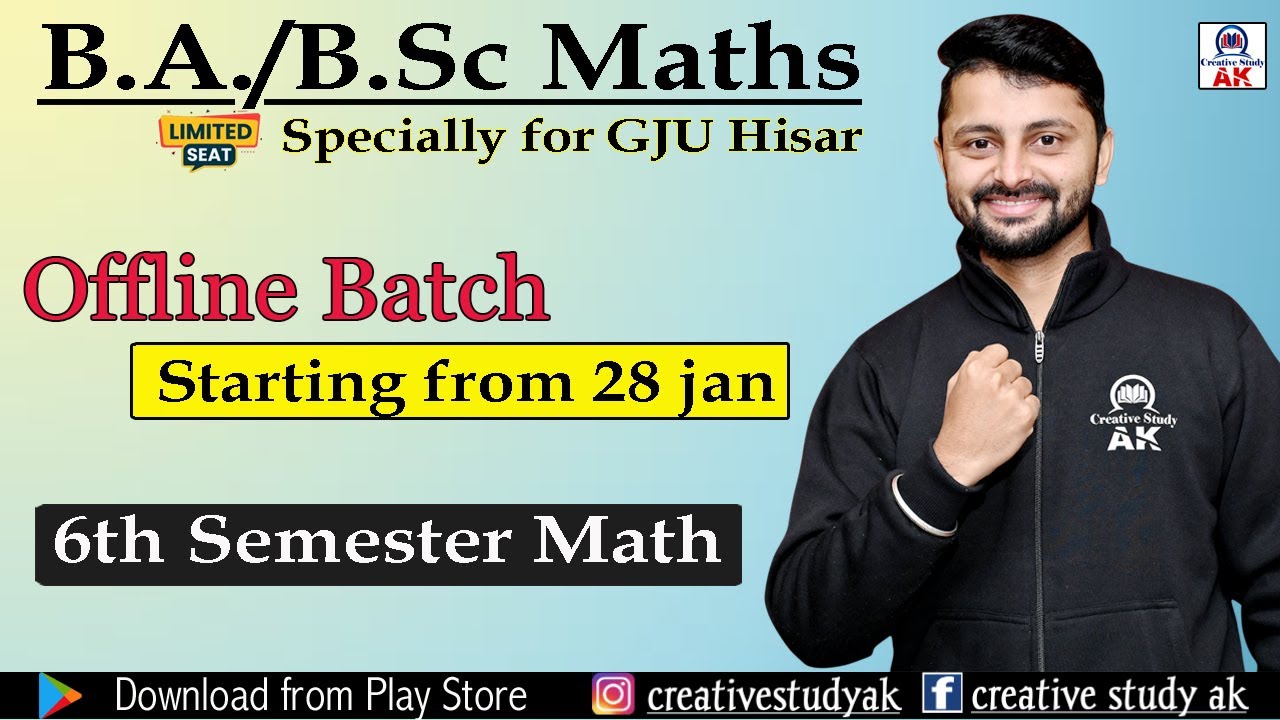 Bsc/BA 6th sem Math | Batch Timing | BA/Bsc Math | Offline Classes 2025 ...