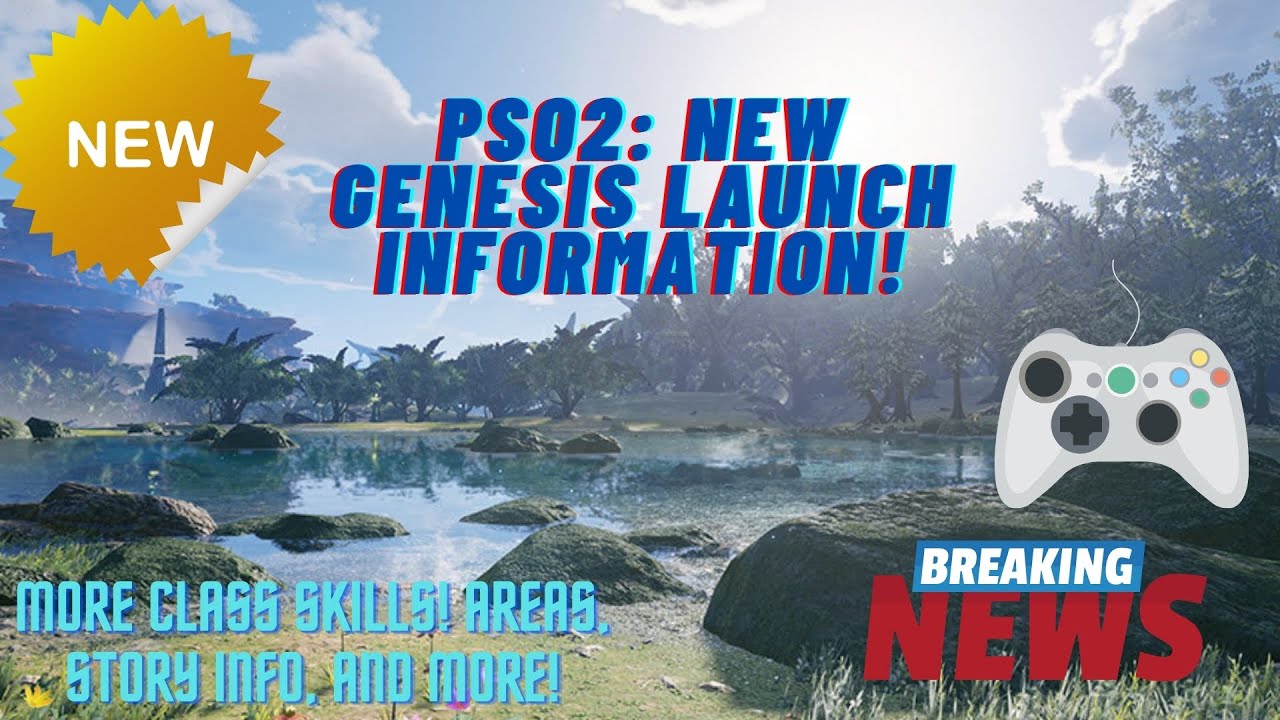 PSO2: New Genesis Launch Information/Maintenance Update! - YouTube