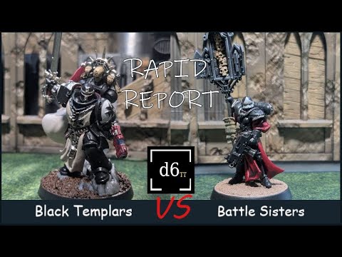 NEW Black Templars vs Sisters! l Rapid Report! l Warhammer 40k Battle ...
