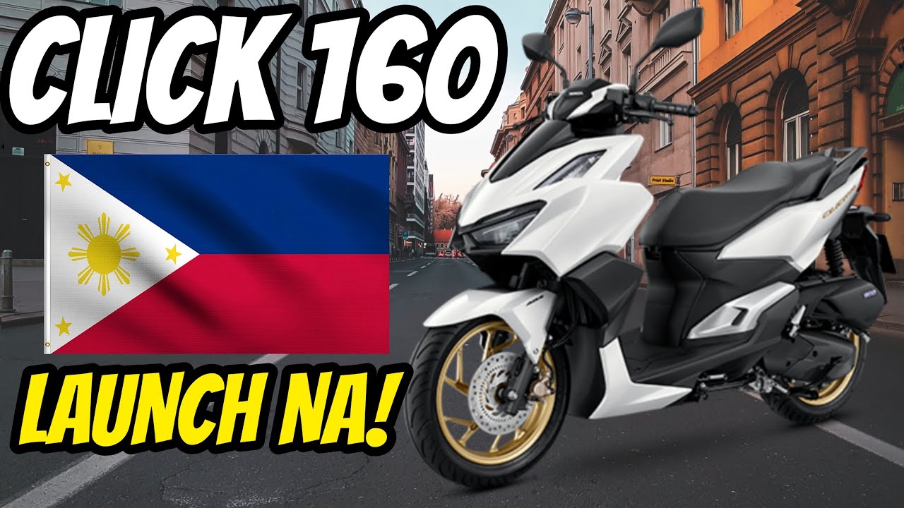 CLICK 160 LAUNCH NA 🇵🇭 ABS & CBS version ,Magkano Presyo ? Specs ...