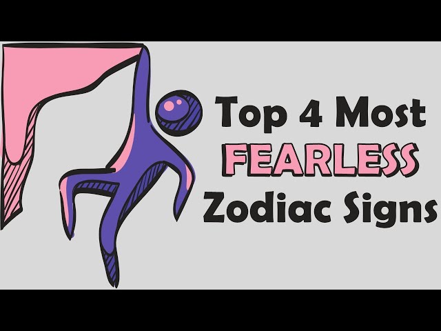 The most fearless zodiac sign - Horoscopeaz.com