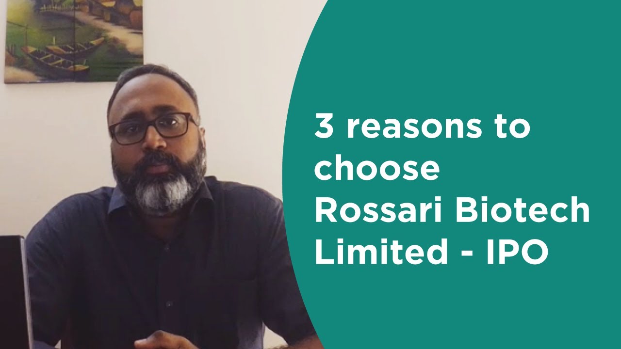 Three reasons to choose Rossari Biotech Limited - IPO - YouTube