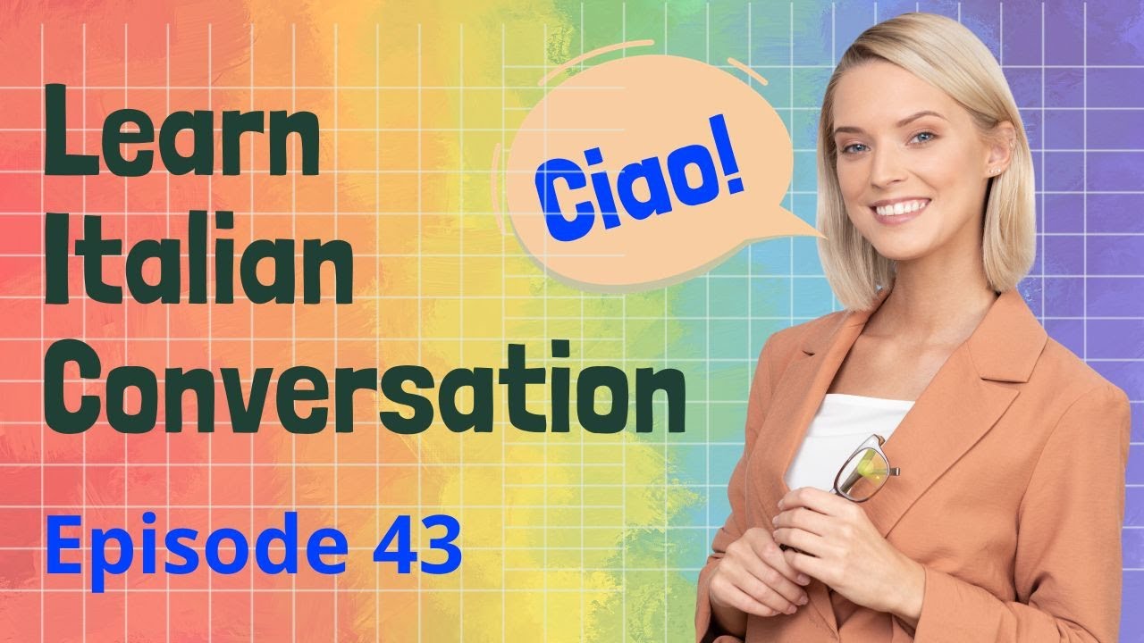 Italian Practice Episode 43 - The Most Effective Way to Improve ...