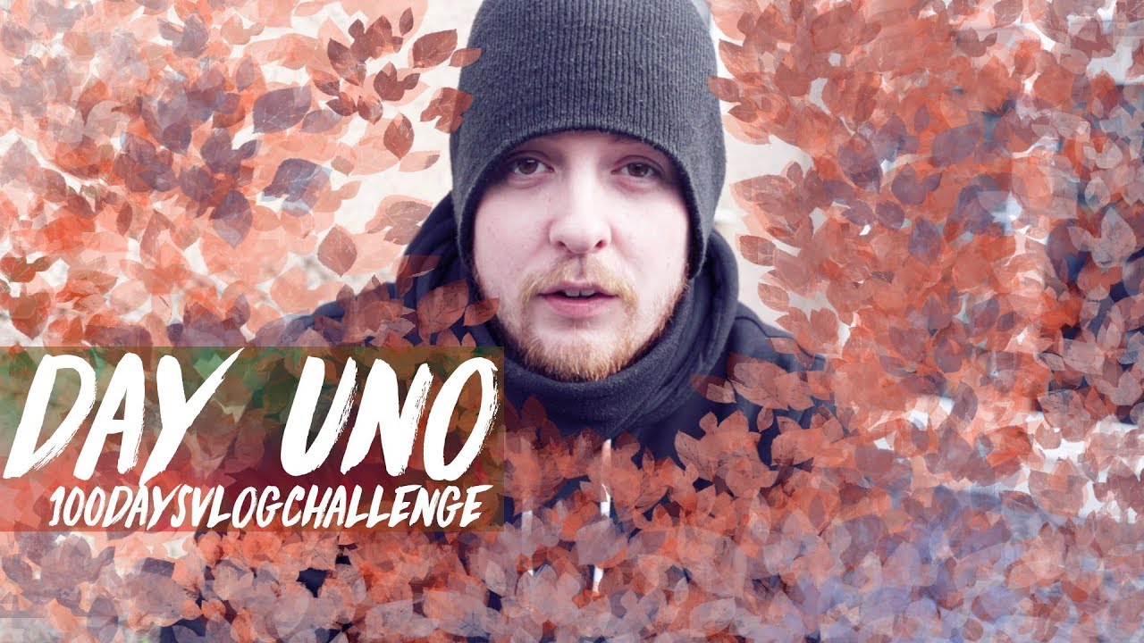 DAY UNO | #100DAYSVLOGCHALLENGE - YouTube