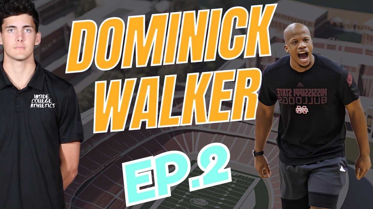 Dominick Walker | Inside College Athletics - EP.2 - YouTube