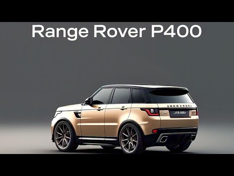 Range Rover P400: The Perfect SUV for Luxury and Adventure - YouTube