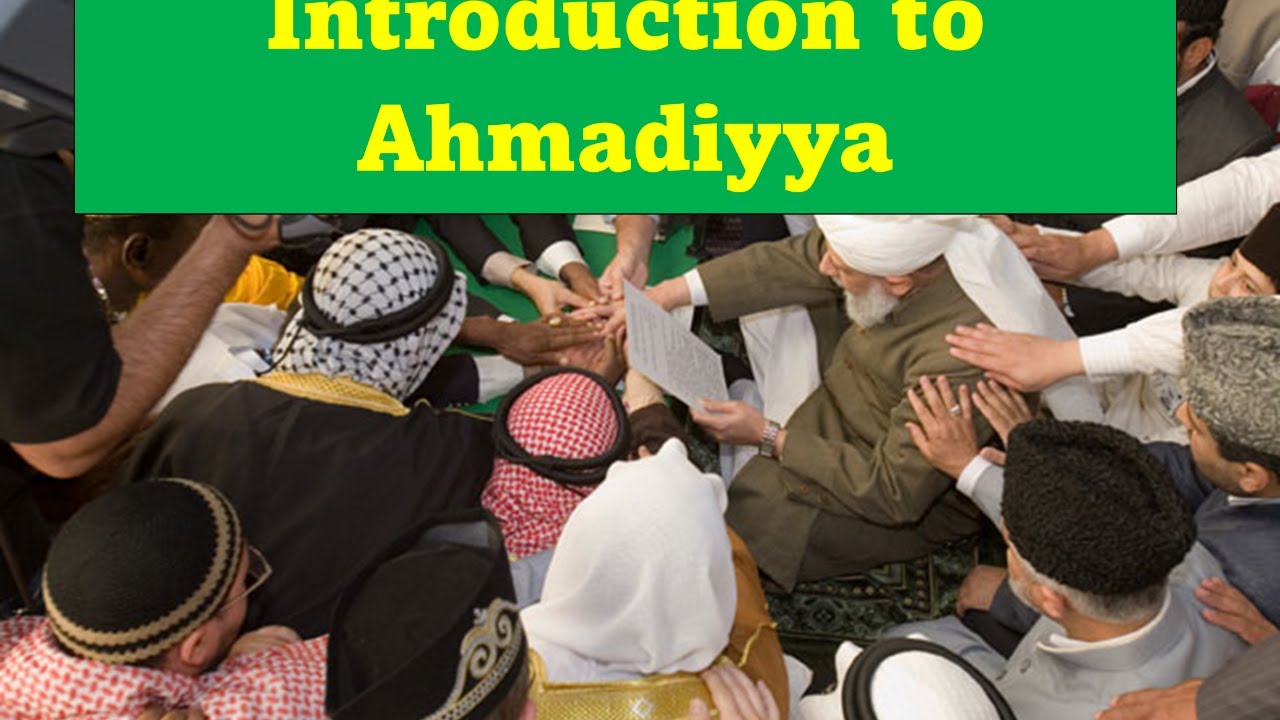 An introduction to the Ahmadiyya Muslim Community by Ahmadi Answers ...