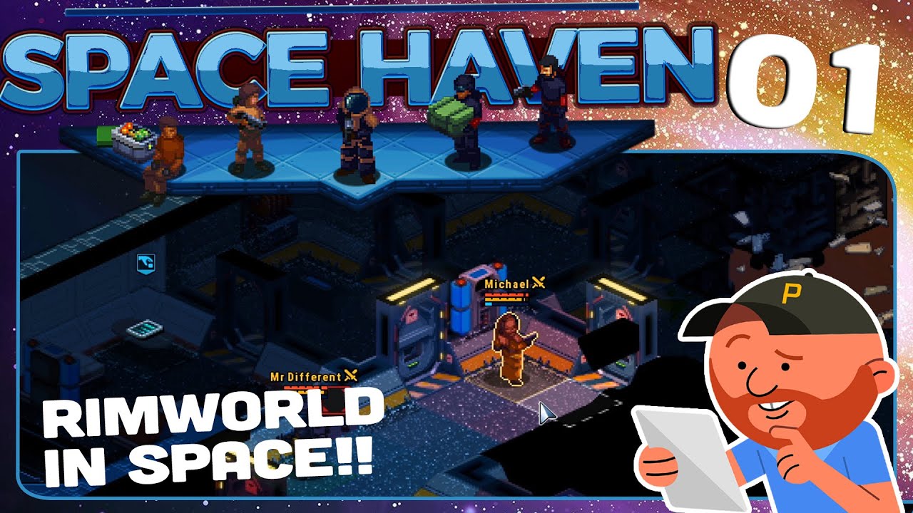 Space Haven Ep 01 | "It's RIMWORLD in SPACE!!" | Space-ship Building ...