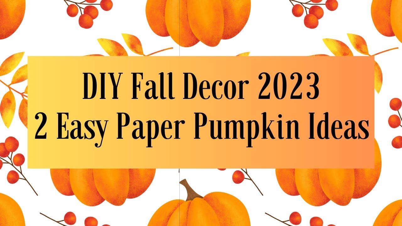 DIY FALL DECOR 2023 | 2 EASY FALL HOME DECORATION IDEAS - YouTube