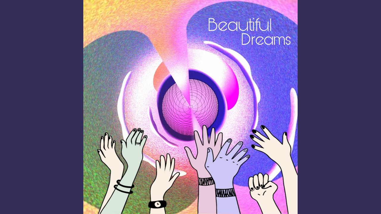 Beautiful Dreams - YouTube