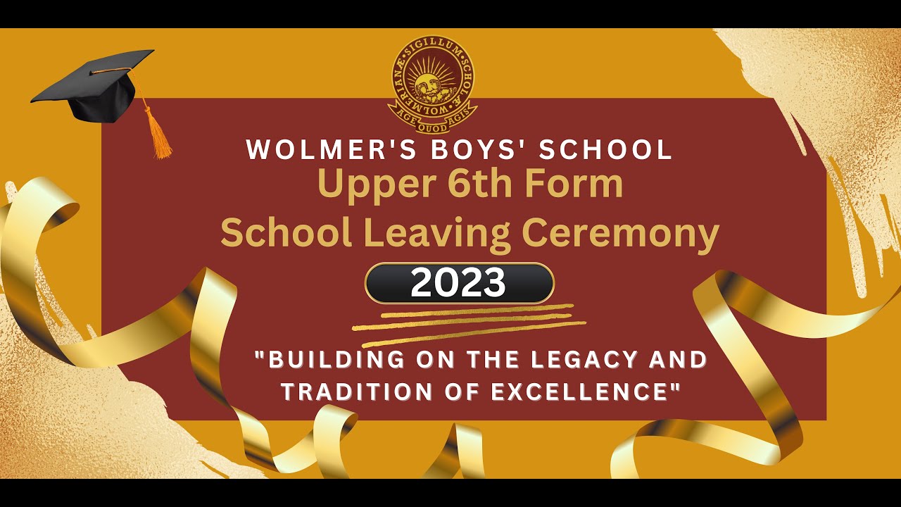CLASS OF 2023: UPPER 6TH FORM SCHOOL LEAVING CEREMONY (PART 1) - YouTube