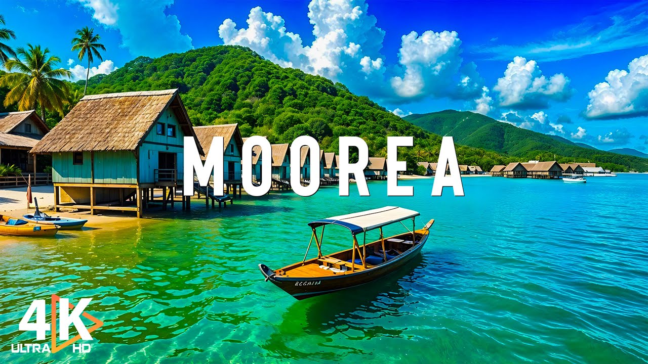 Moorea 4K 🌊 Fly Over Lush Valleys, Emerald Waters & Breathtaking Views ...