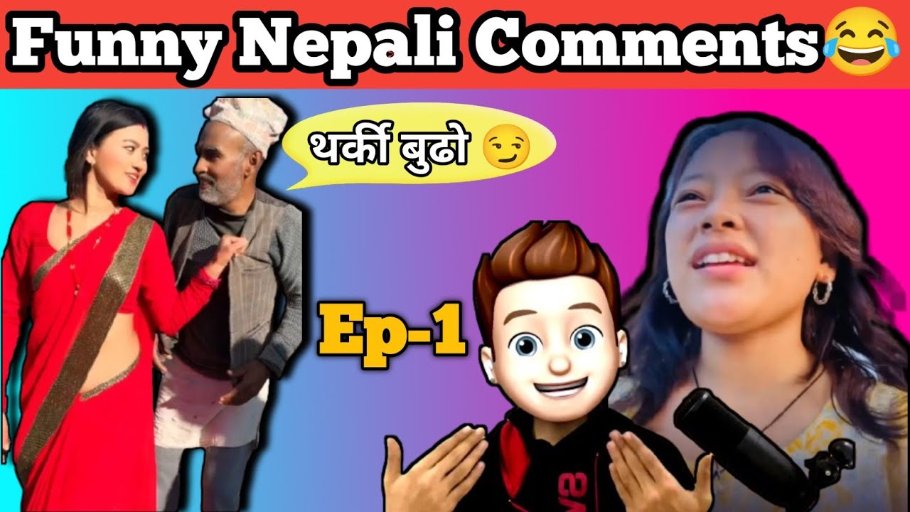 Funniest Nepali Comments Ever 😂 | Comedy Video in Nepali | Episode - 1 ...