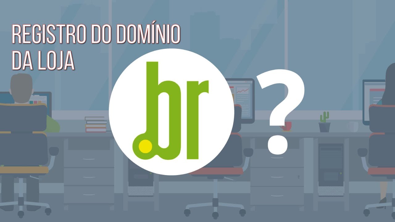 Como registrar um domínio no Registro BR para sua loja virtual - YouTube