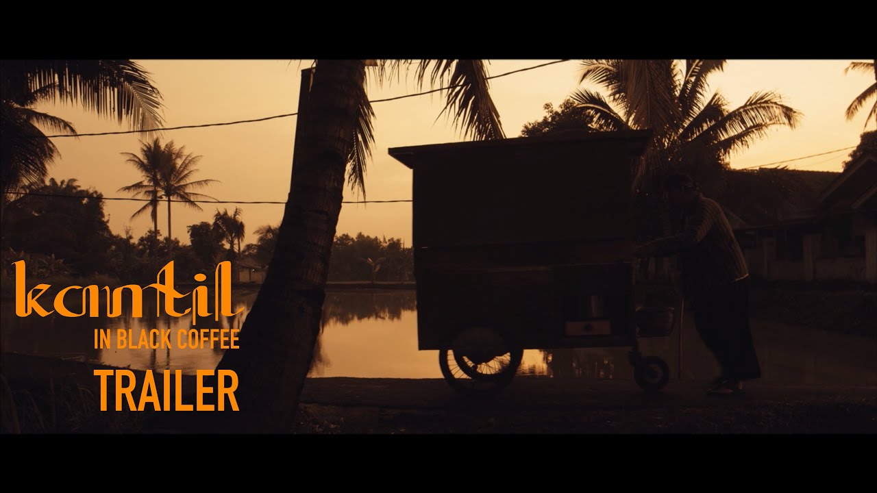 Film Pendek - Kantil in Black Coffee | Trailer (2024) - YouTube