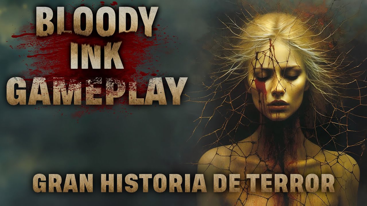 Bloody Ink - Gameplay - Español - Walkthrough - Terror Psicológico ...