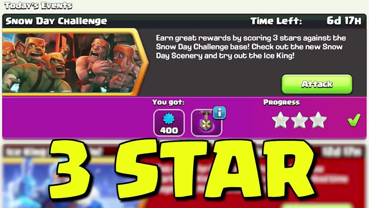 How to Easily 3 Star the Snow Day Challenge - Clash of Clans | Snow Day ...