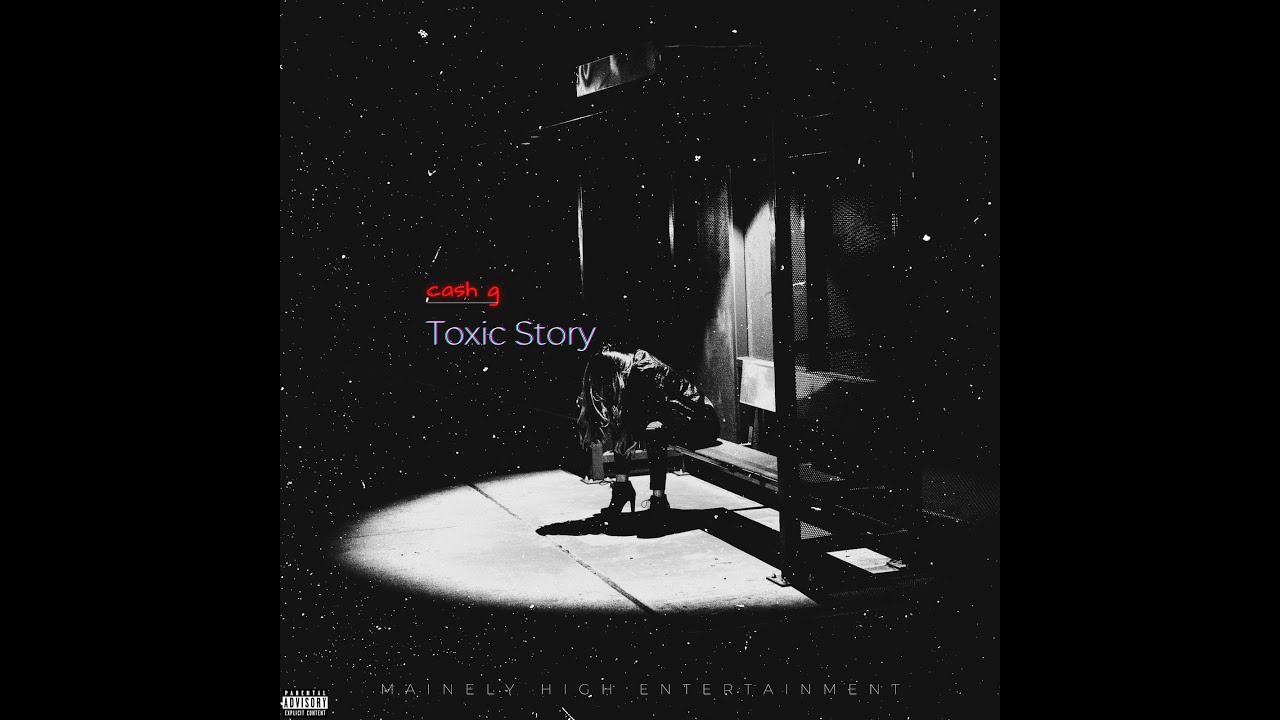 cash g - Toxic Story (Official Audio) - YouTube