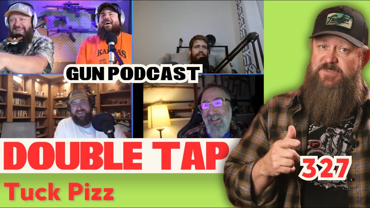 Tuck Pizz - Double Tap 327 (Gun Podcast) - YouTube