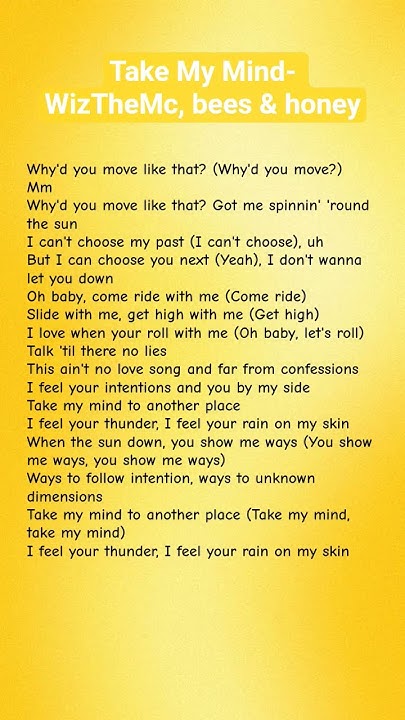 Take My Mind- WizTheMc, bees & honey #newmusic #song #lyrics #takemymind #wizthemc #beeshoney ...